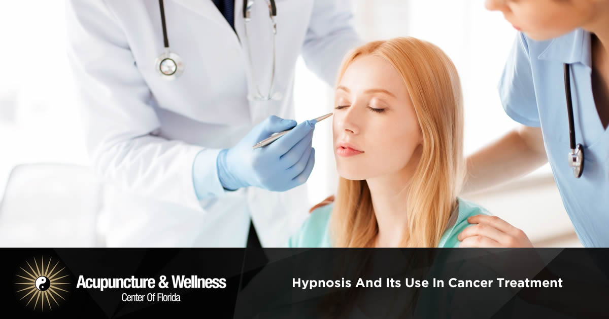 Hypnosis and Its Use in Cancer Treatment